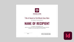 Certificate 1 InDesign Template – Marketing & Communications | Texas A ...